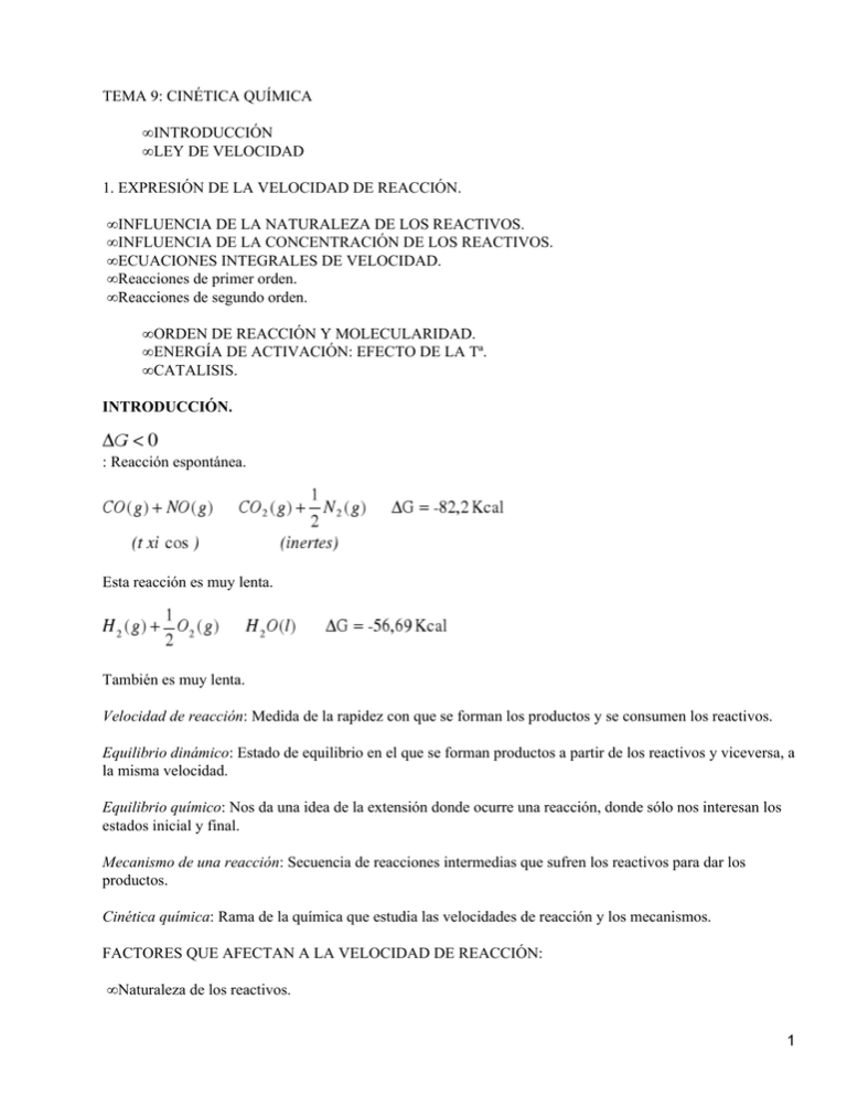 TEMA 9: CINÉTICA QUÍMICA INTRODUCCIÓN LEY DE VELOCIDAD