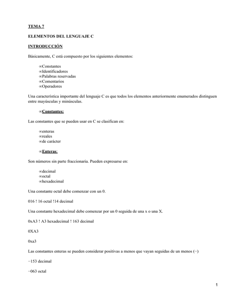 TEMA 7 ELEMENTOS DEL LENGUAJE C INTRODUCCIÓN