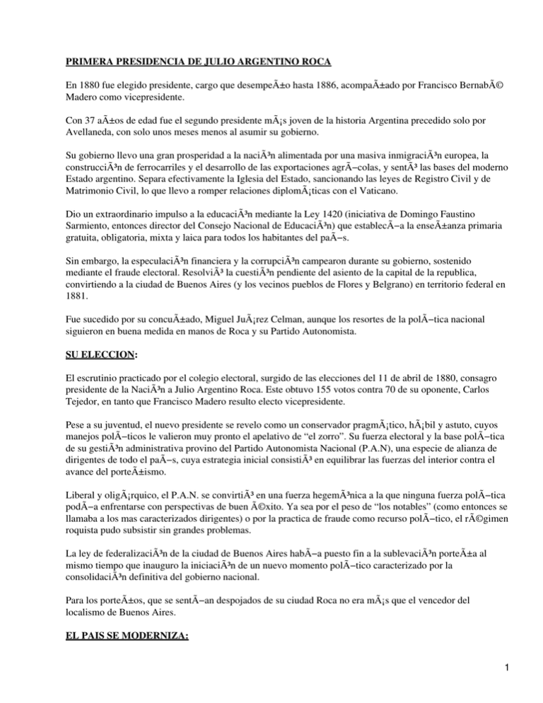 Primer gobierno de Julio Roca