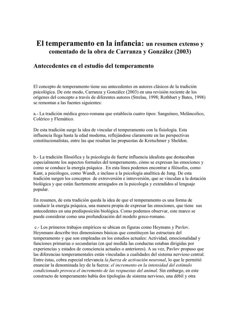 El temperamento en la infancia: un resumen extenso y comentado