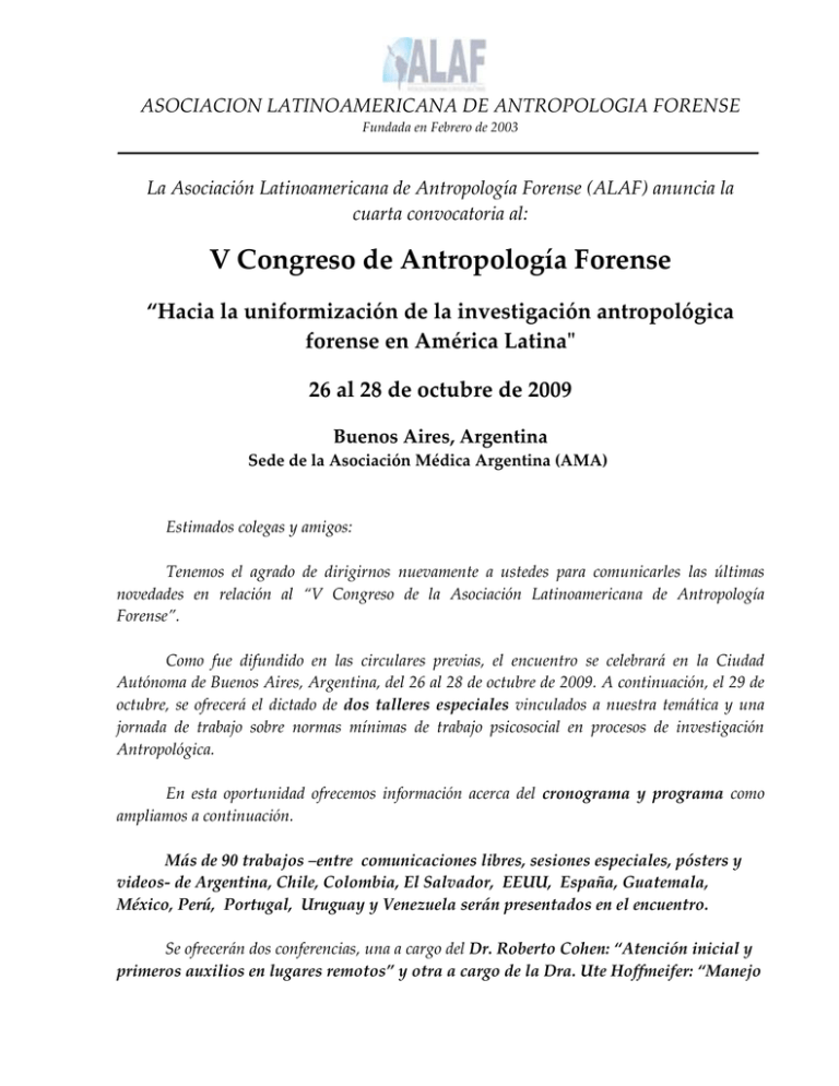 La Asociación Latinoamericana de Antropología Forense (ALAF