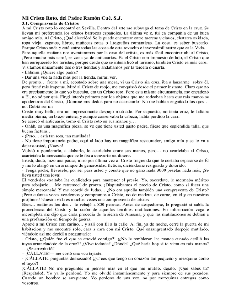 Mi Cristo Roto, del Padre Ramón Cué, S