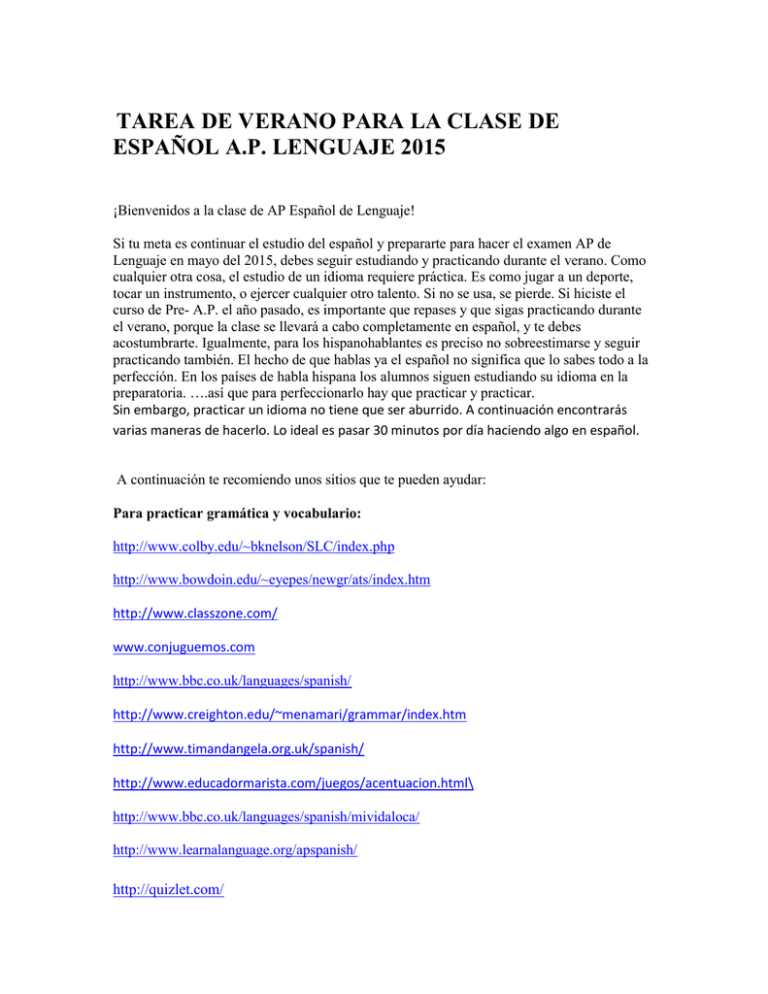 tarea de verano para la clase de español ap lenguaje 2015