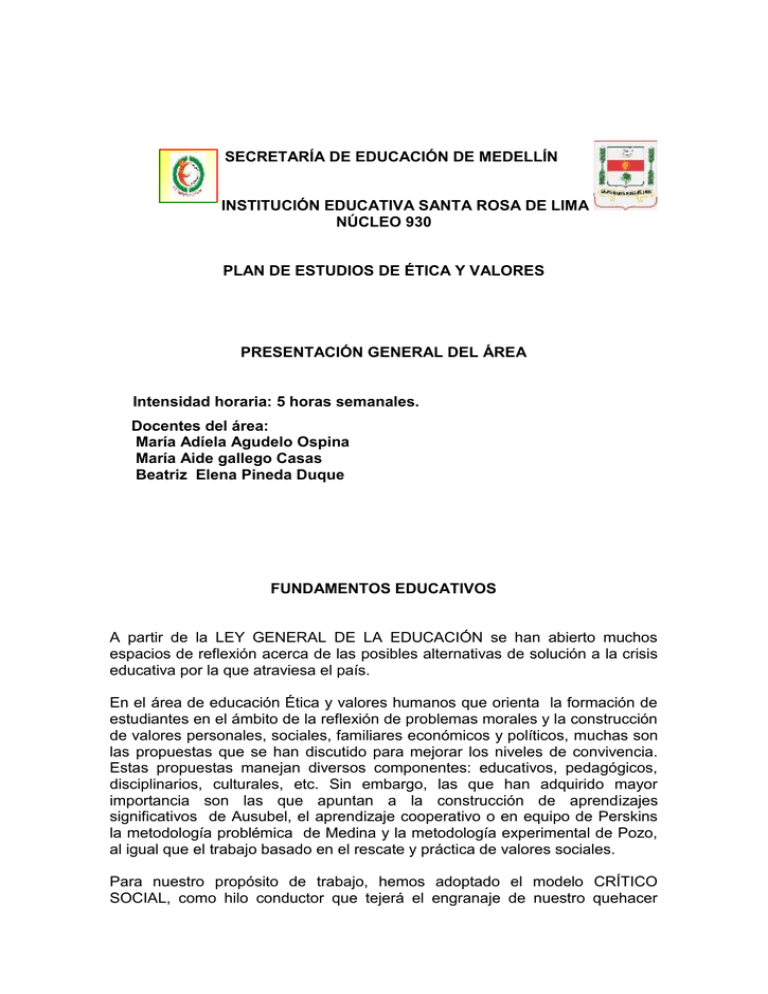 SECRETARÍA DE EDUCACIÓN DE MEDELLÍN INSTITUCIÓN EDUCATIVA SANTA ROSA DE LIMA