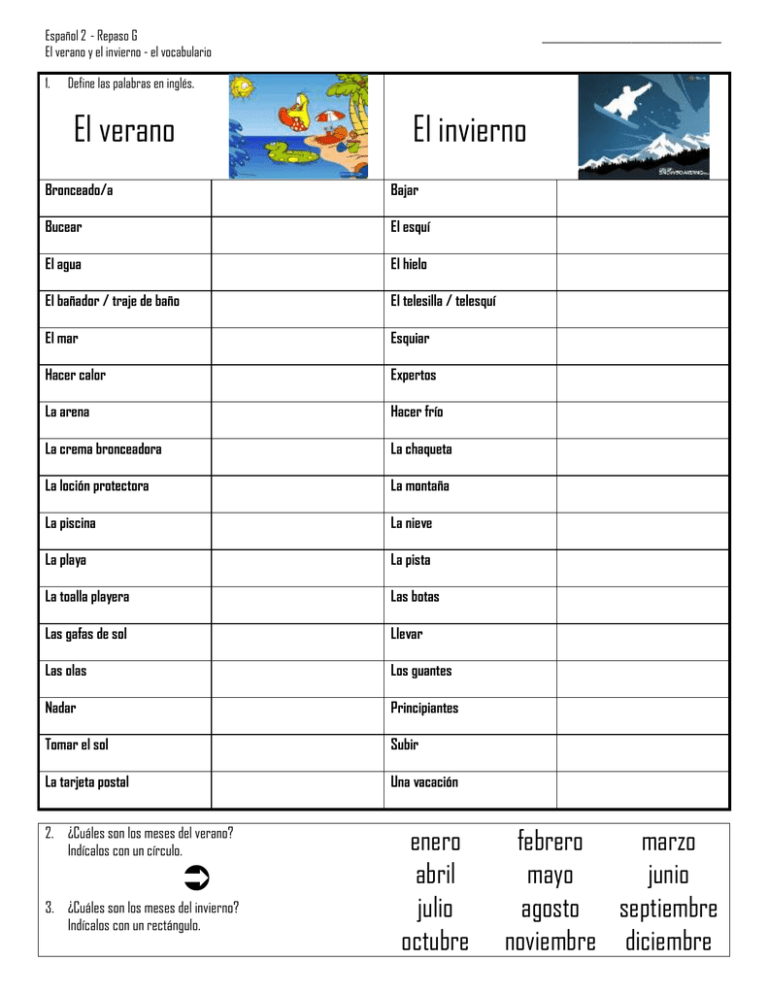 Español 2 - Repaso G El verano y el invierno