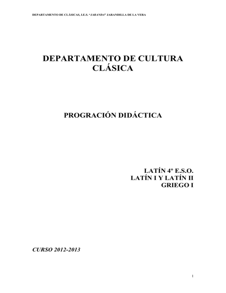 DEPARTAMENTO DE CULTURA CLÁSICA PROGRACIÓN DIDÁCTICA