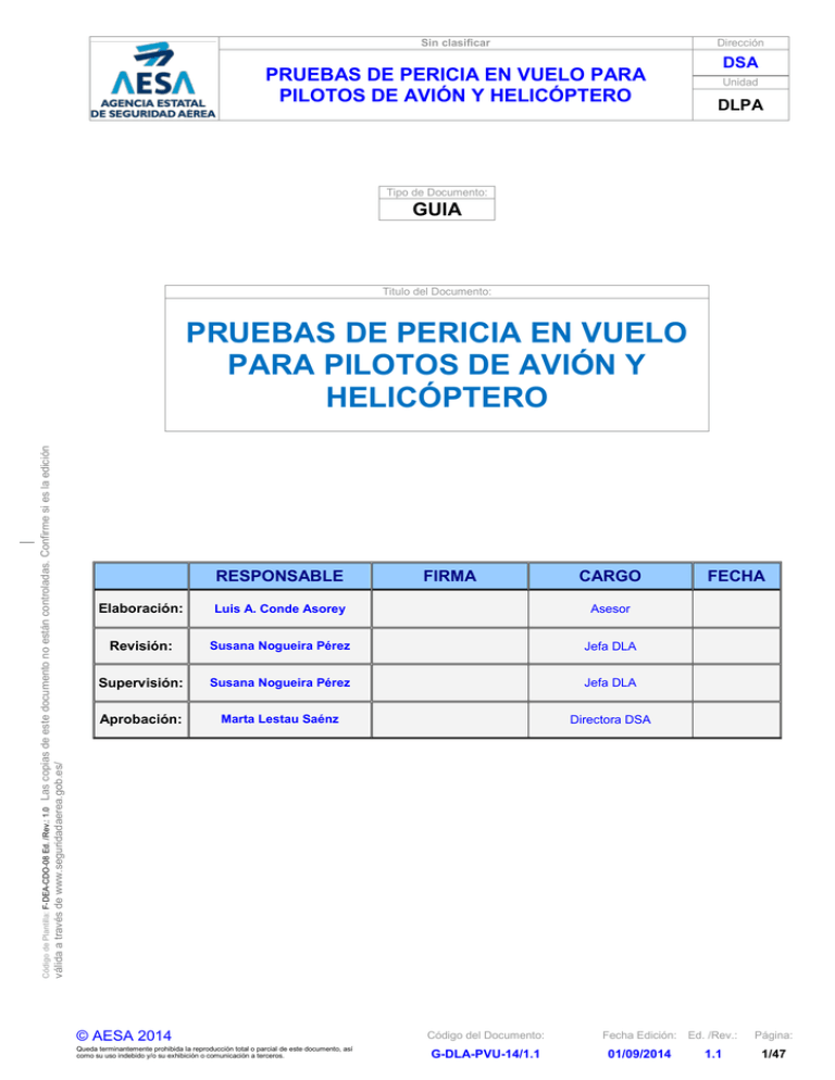 Pruebas de pericia en vuelo para pilotos de avión y helicóptero