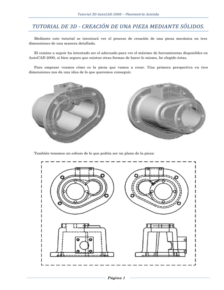 TUTORIAL DE 3D - CREACIÓN DE UNA PIEZA MEDIANTE SÓLIDOS.