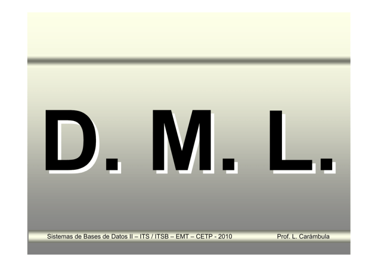 DML - Lenguaje de Manipulación de Datos