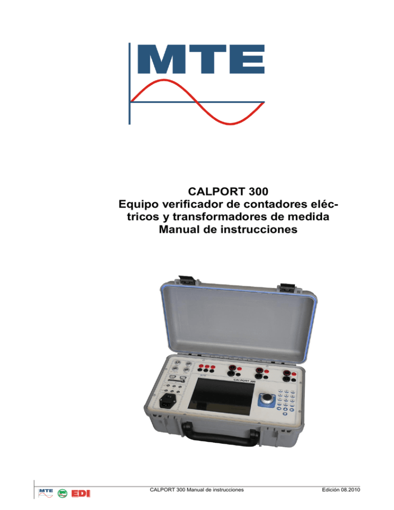 CALPORT 300 Equipo verificador de contadores eléc- tricos y