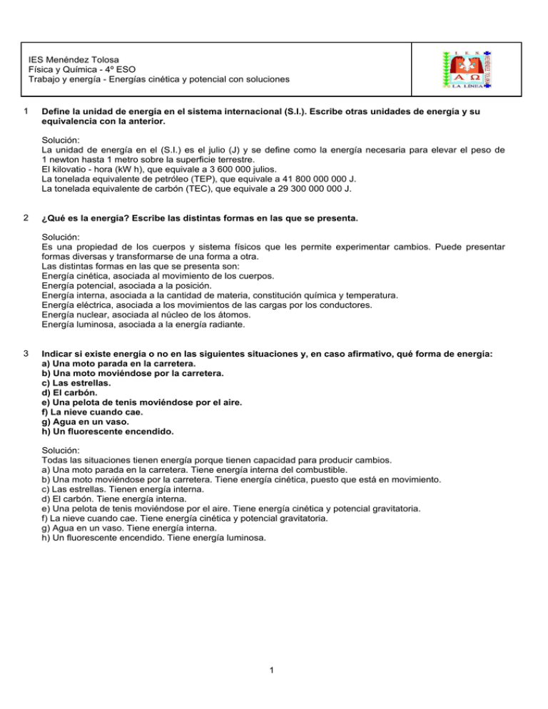 Energía cinética y potencial con solución