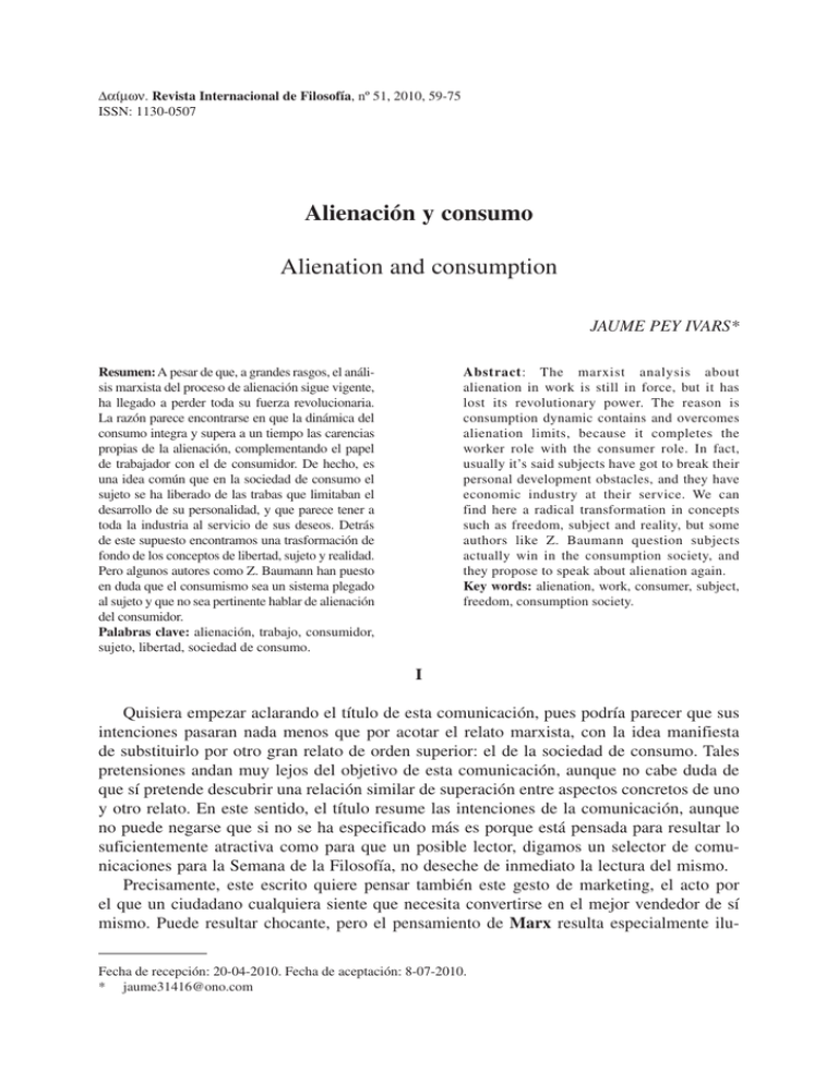 Alienación y consumo Alienation and consumption