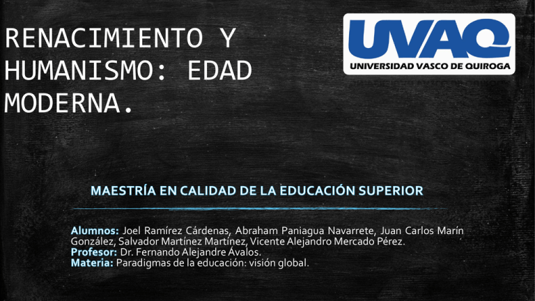 RENACIMIENTO Y HUMANISMO: EDAD MODERNA.
