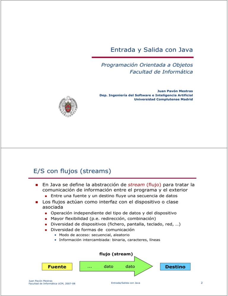 Entrada y Salida con Java E/S con flujos (streams)