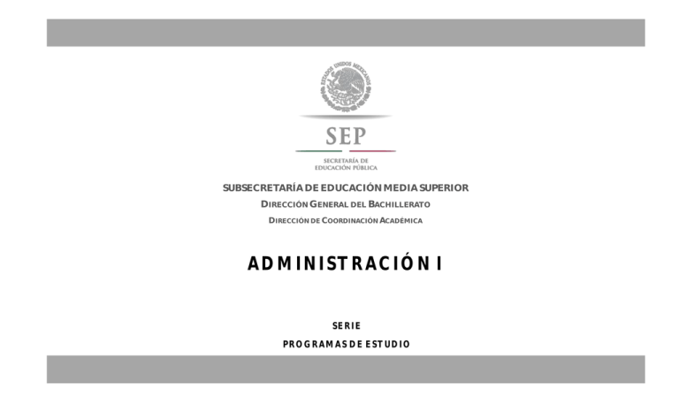 Administración I - Dirección General del Bachillerato