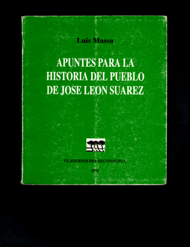 Apuntes para la Historia del Pueblo de Jose Leon Suarez