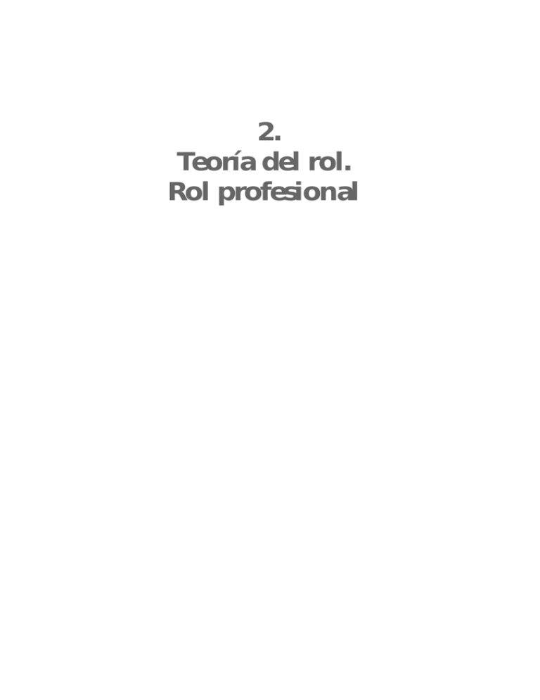 2. Teoría del rol. Rol profesional