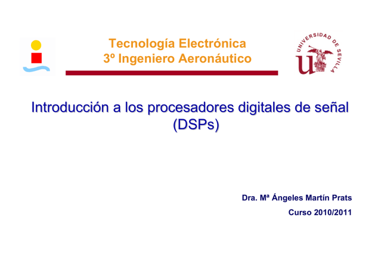 Introducción a los procesadores digitales de señal (DSPs)