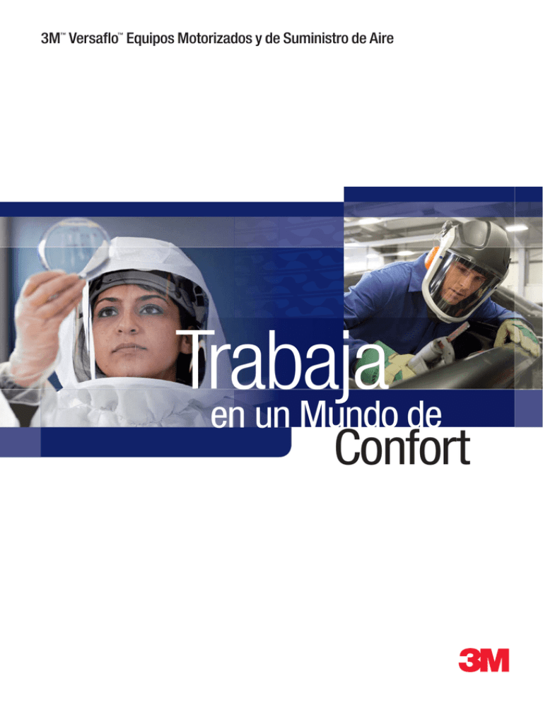 3MTM VersafloTM Equipos Motorizados y de Suministro