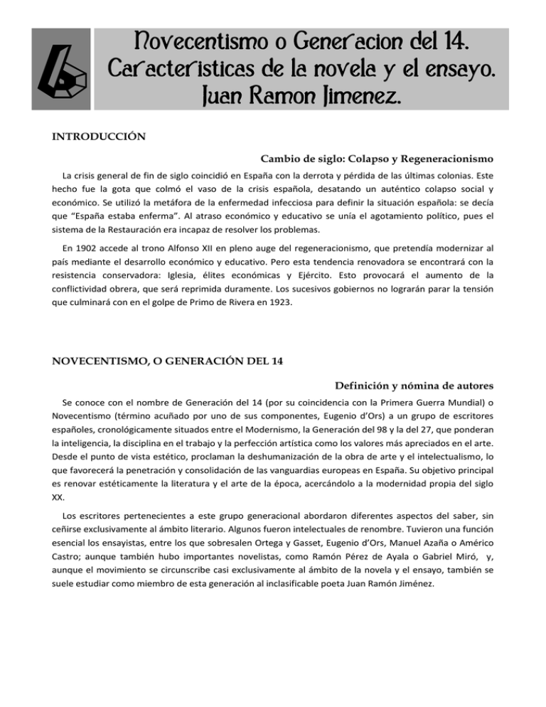 Novecentismo o Generación del 14. Características de la novela y el