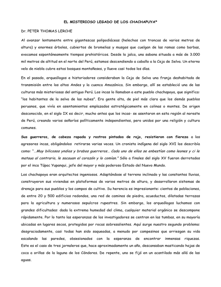 El Misterioso legado de los Chachapoyas, del Dr. Peter Lerche
