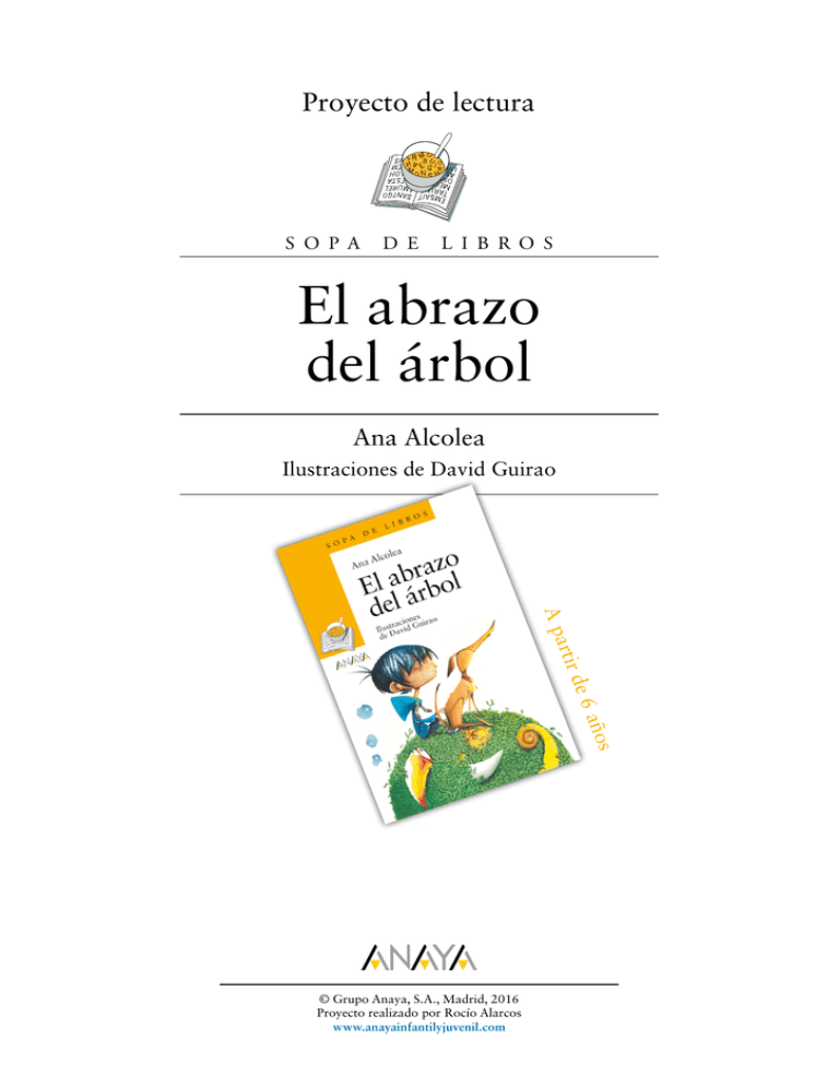 El abrazo del árbol. Proyecto de lectura