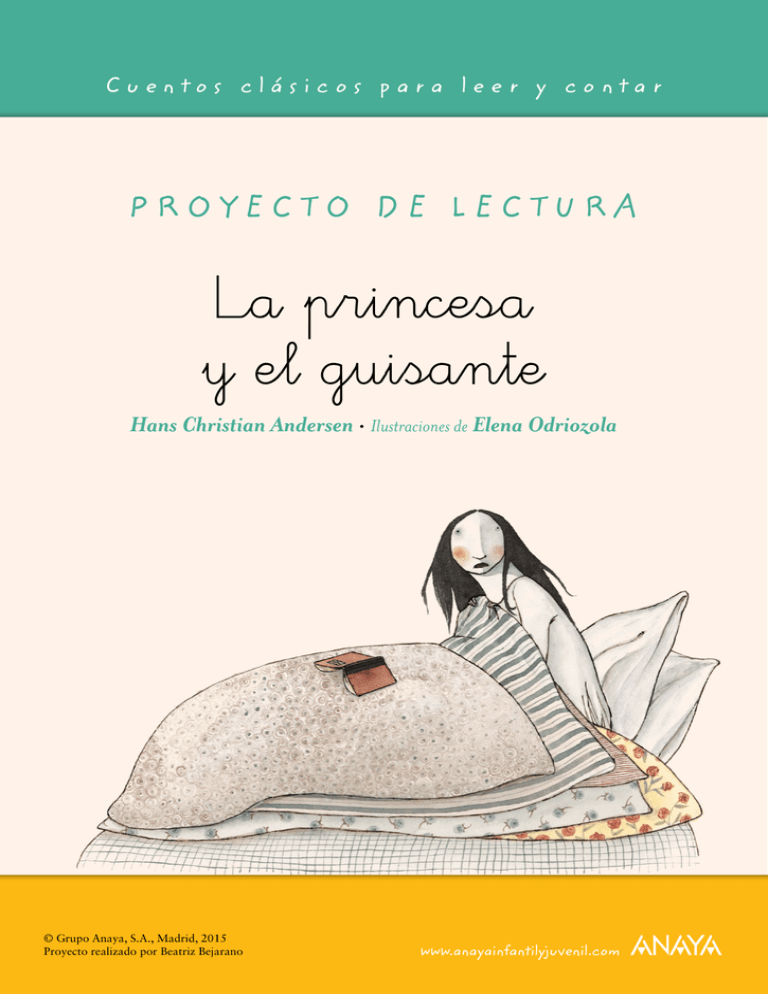 La princesa y el guisante. Proyecto de lectura