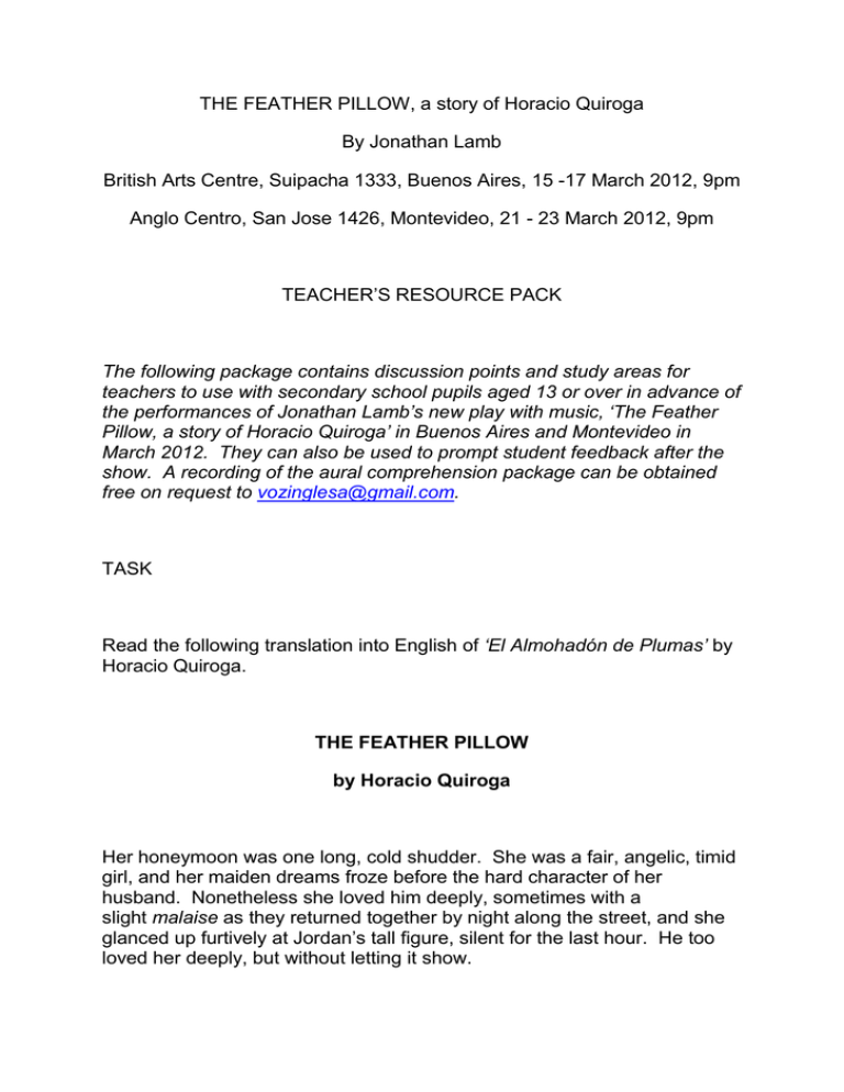 THE FEATHER PILLOW, a story of Horacio Quiroga By Jonathan