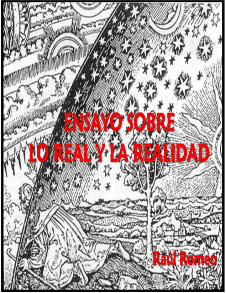 Ensayo sobre lo real y la realidad. De Raúl