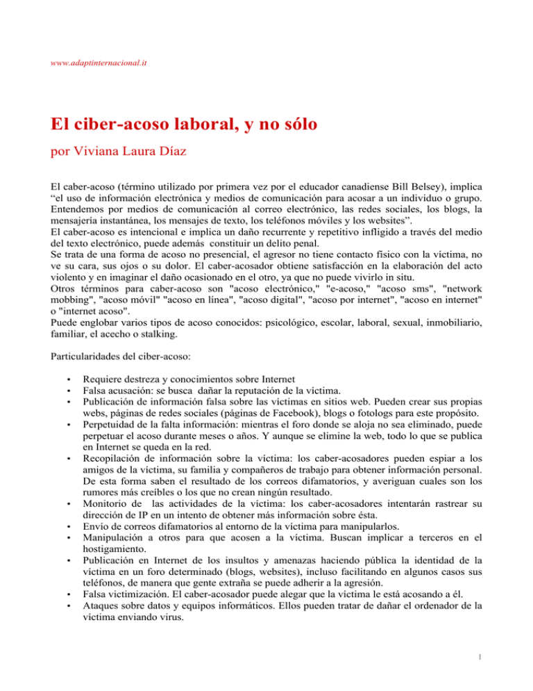 El ciber-acoso laboral, y no sólo