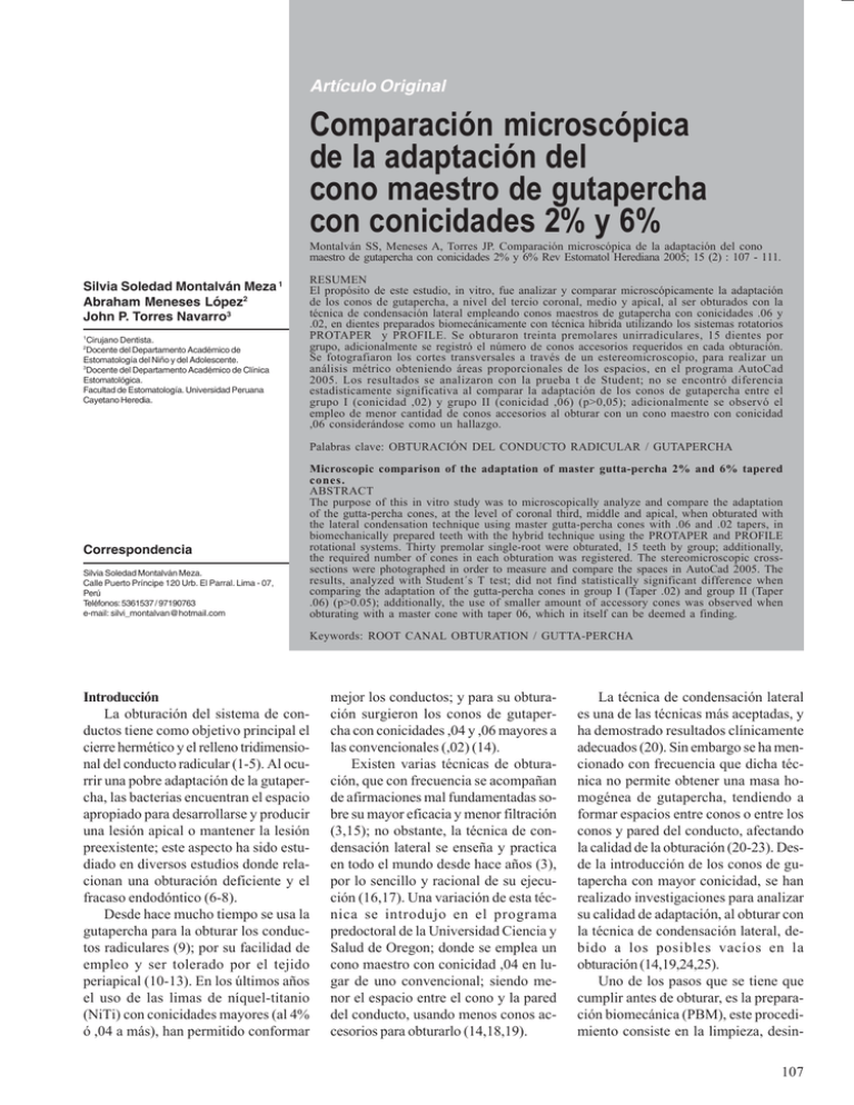 Comparación microscópica de la adaptación del cono maestro de
