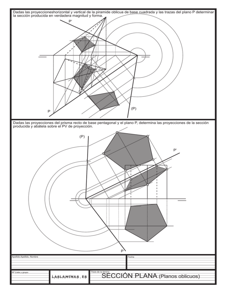SECCIÓN PLANA (Planos oblicuos)