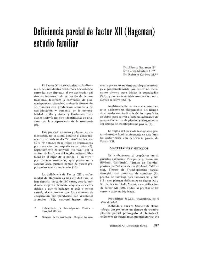 Deficiencia parcial de factor XII (Hageman) estudio familiar