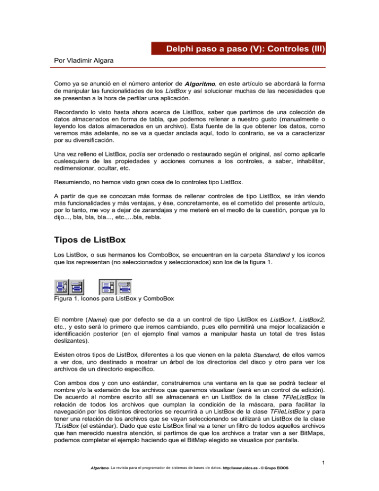 Delphi paso a paso (V): Controles (III) Tipos de ListBox