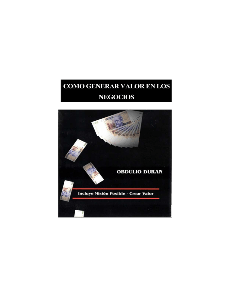 COMO GENERAR VALOR EN LOS NEGOCIOS