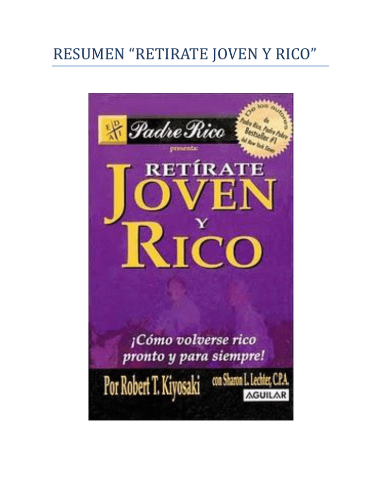 resumen “retirate joven y rico”