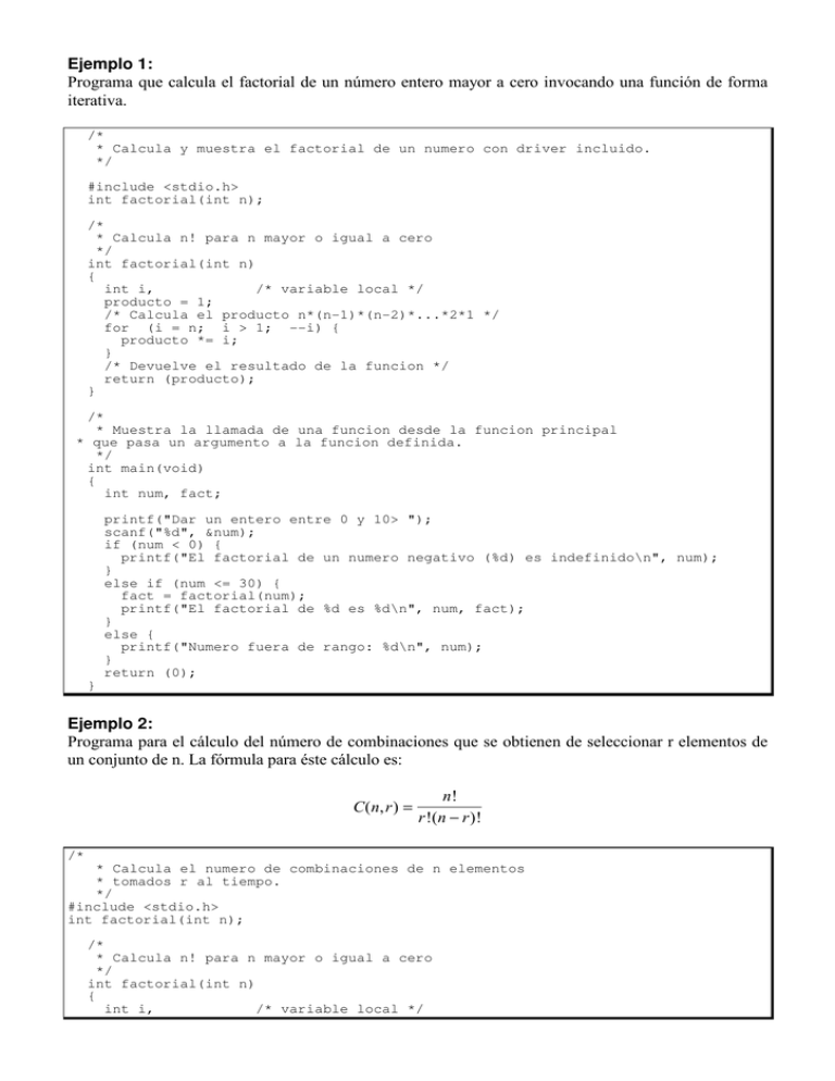 Ejemplo 1: Programa que calcula el factorial de un número entero