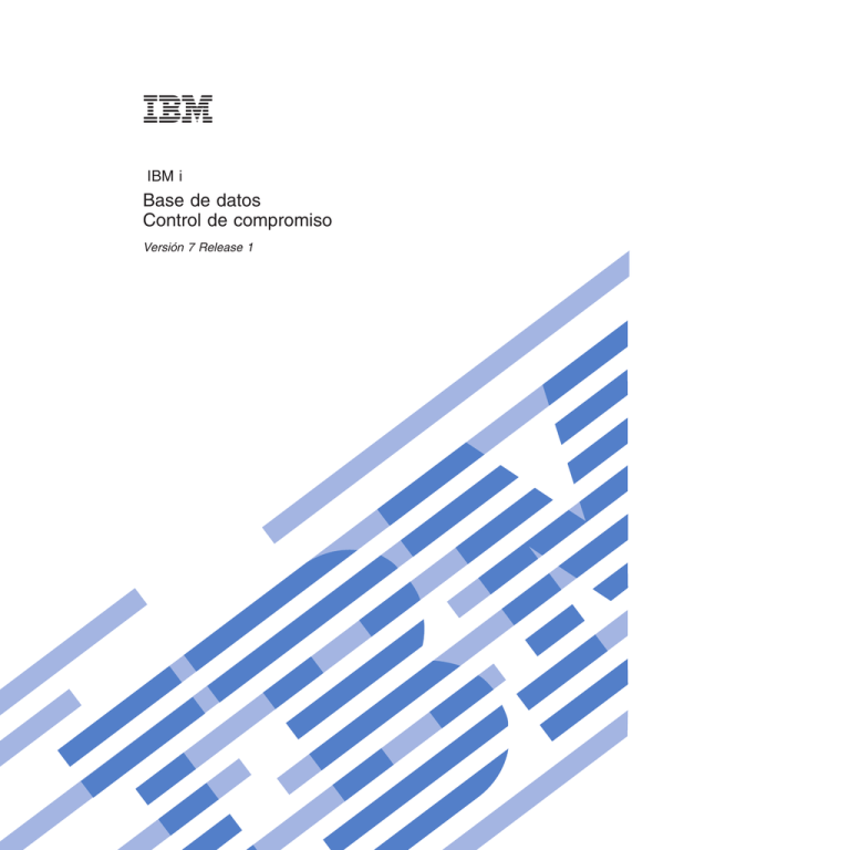 IBM i: Base de datos Control de compromiso