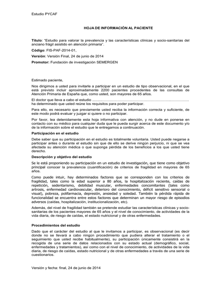 Hojas de información al paciente.