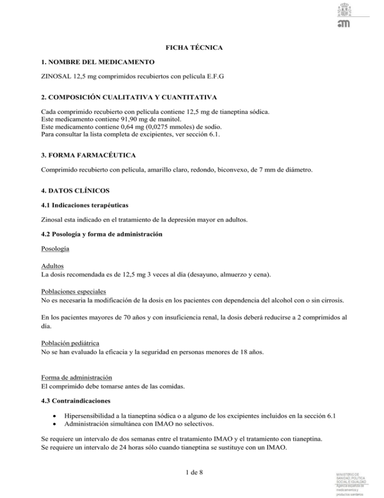 1 de 8 FICHA TÉCNICA 1. NOMBRE DEL MEDICAMENTO