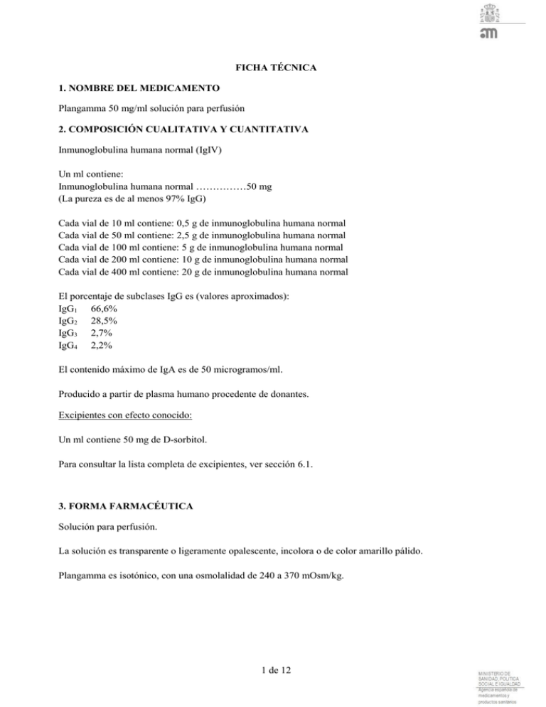 1 de 12 FICHA TÉCNICA 1. NOMBRE DEL MEDICAMENTO