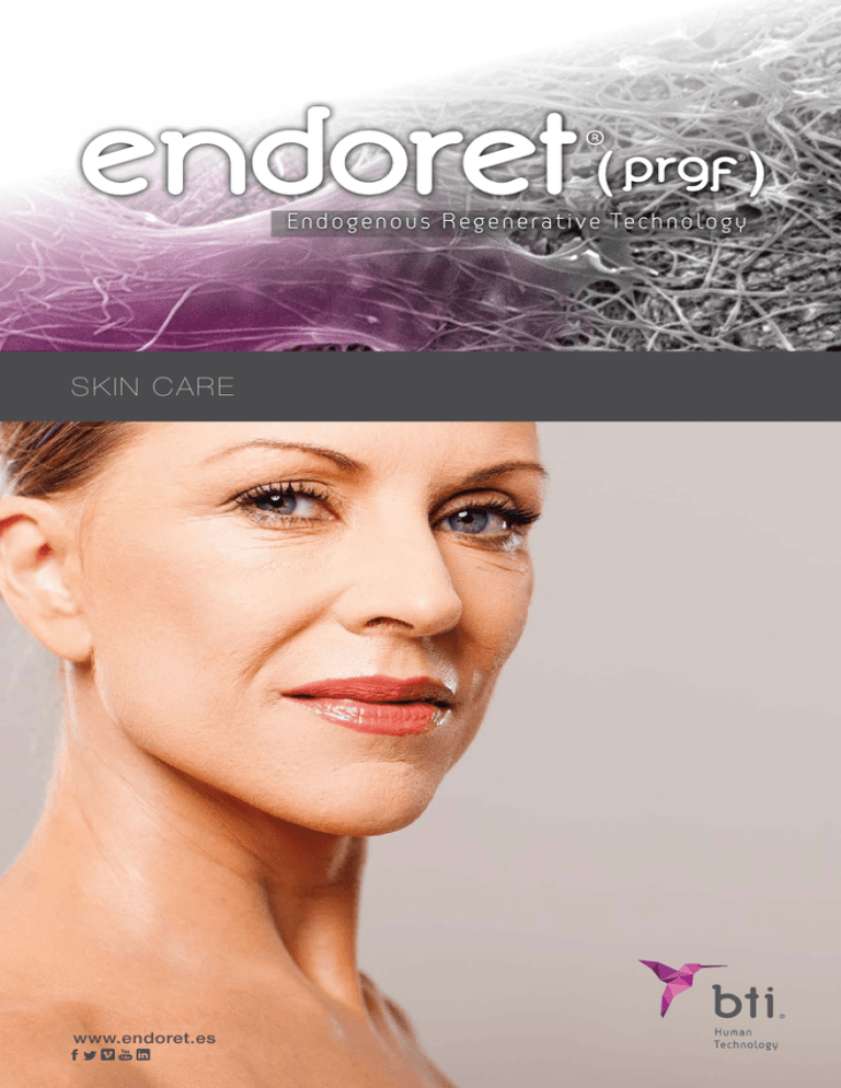 Endoret® (prgf®) Aplicación en Dermatología