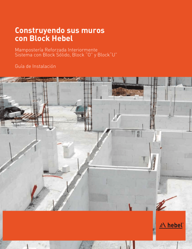 Construyendo sus muros con Block Hebel