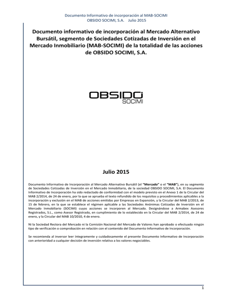 Documento informativo de incorporación al Mercado Alternativo Documento informativo de incorporación al Mercado Alternativo