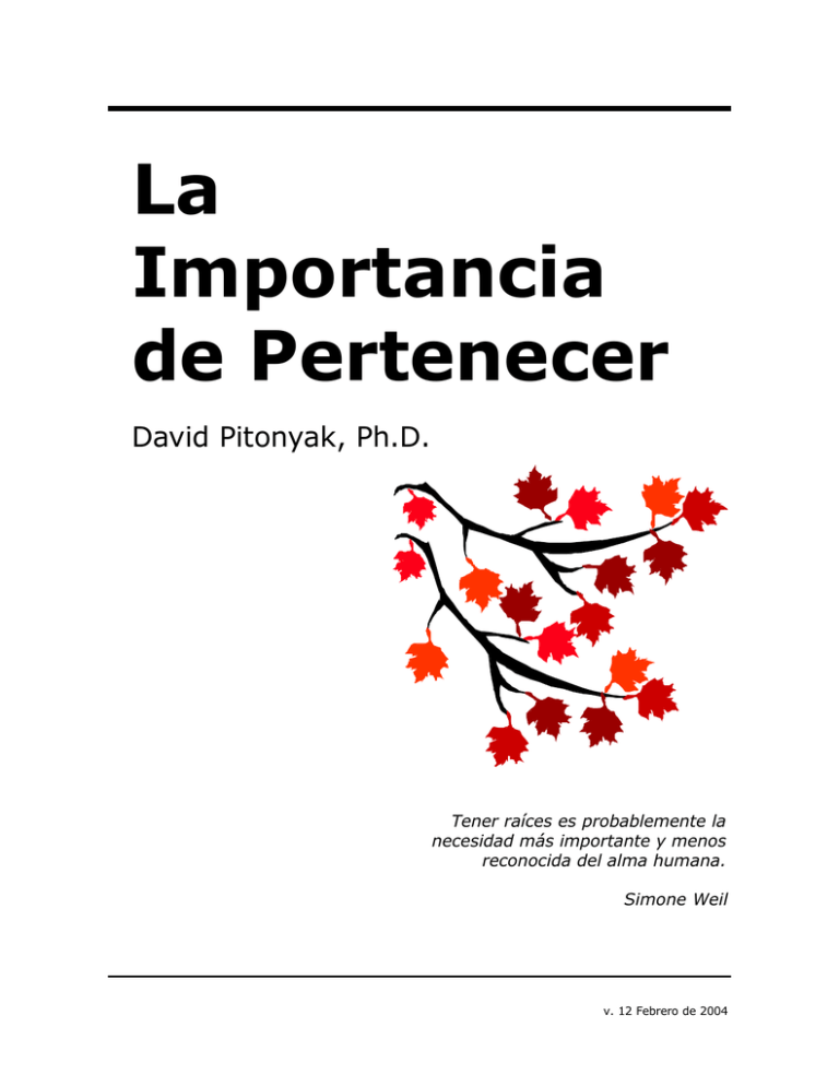 La Importancia de Pertenecer