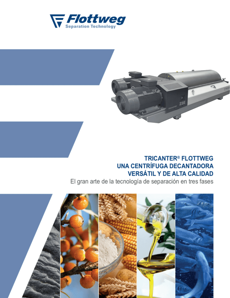 TRICANTER® FLOTTWEG UNA CENTRÍFUGA DECANTADORA