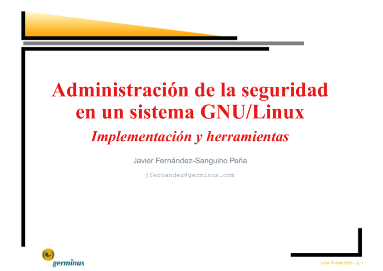Administración de la seguridad en un sistema GNU/Linux