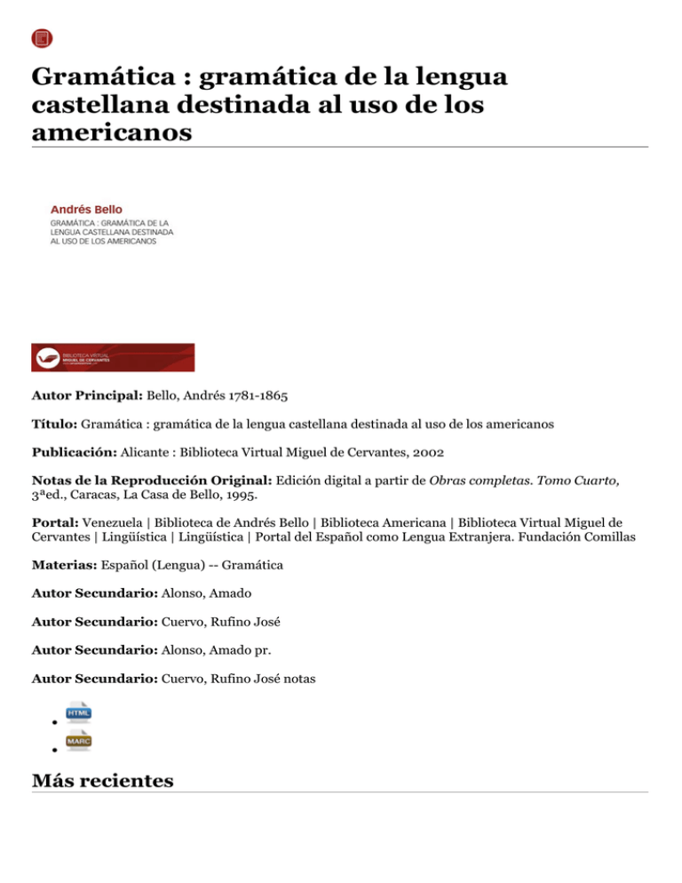 Gramática de la lengua castellana destinada al uso de los americanos