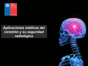 CONSTITUCIÓN Y FUNCIONAMIENTO DEL CICLOTRÓN