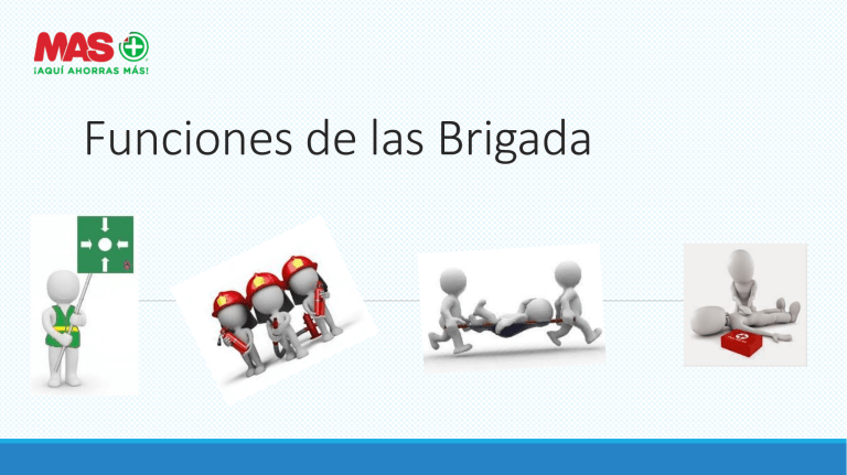 funciones de brigada